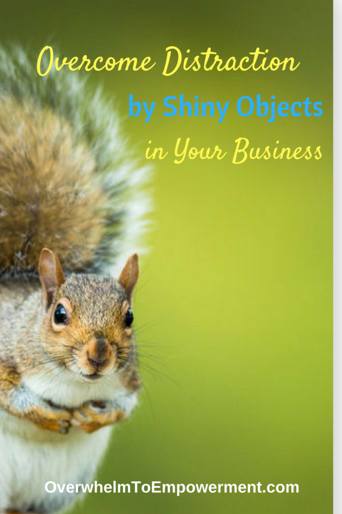 Tapping for Getting Distracted by Shiny Objects - Overwhelm To Empowerment